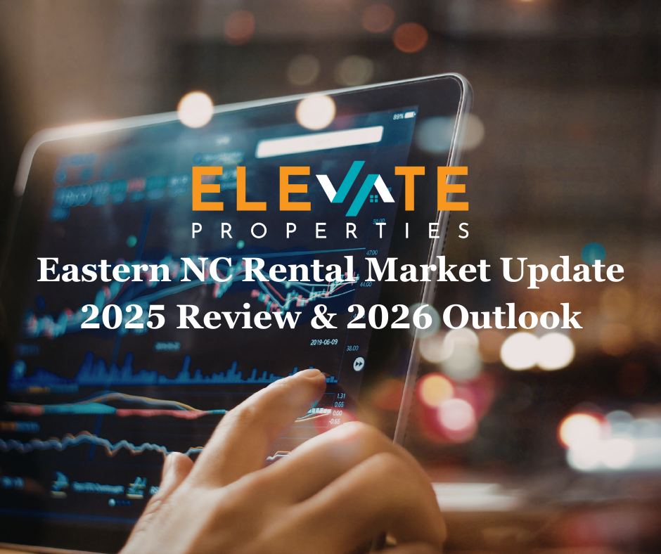 Eastern NC Rental Market Update | 2025 Review & 2026 Outlook